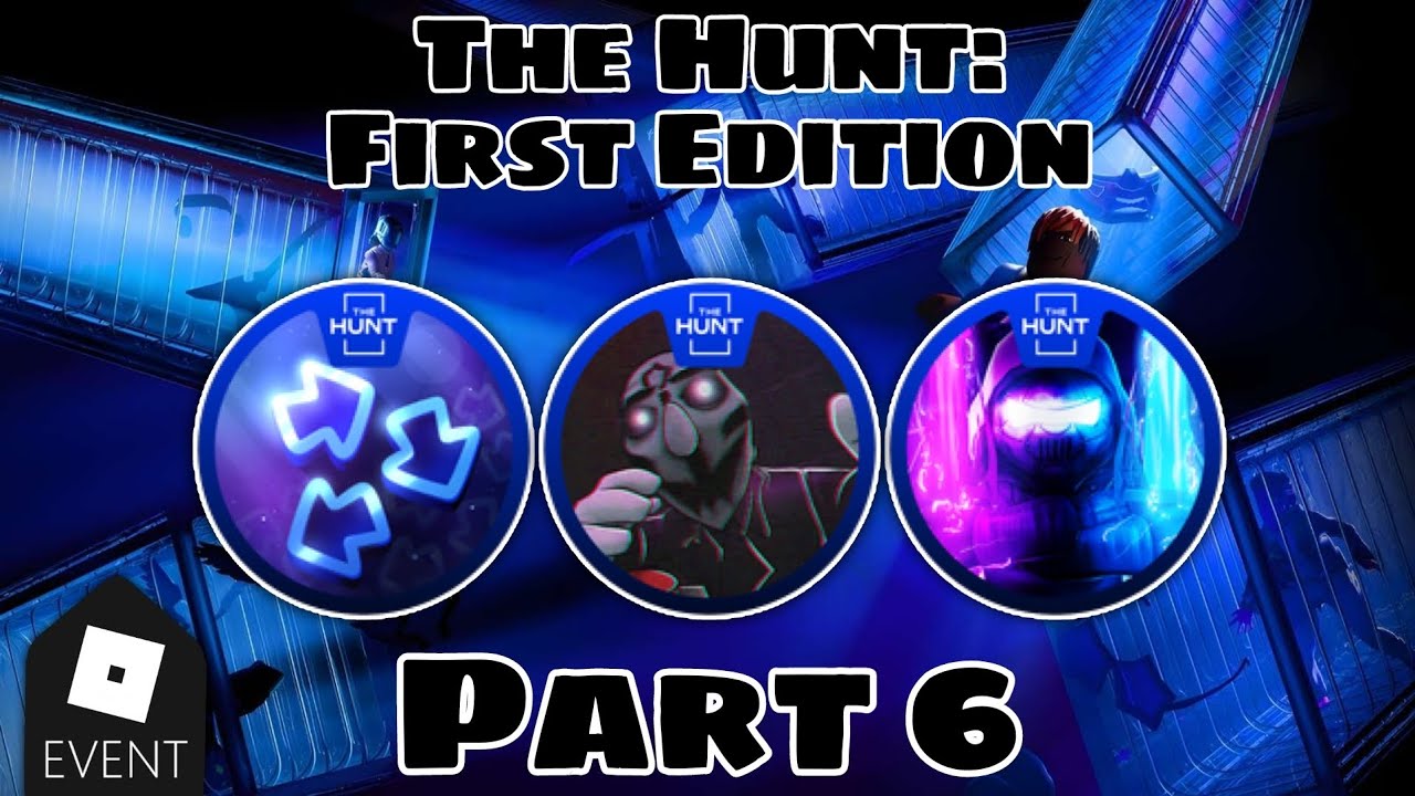 [EVENT] Hướng dẫn lấy tất cả badges trong sự kiện The Hunt: First ...