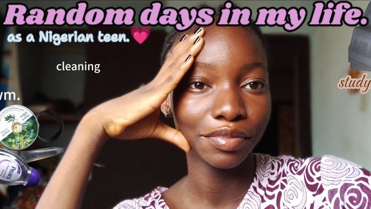 Random days in the life of a Nigerian teenager🎀💗. - YouTube