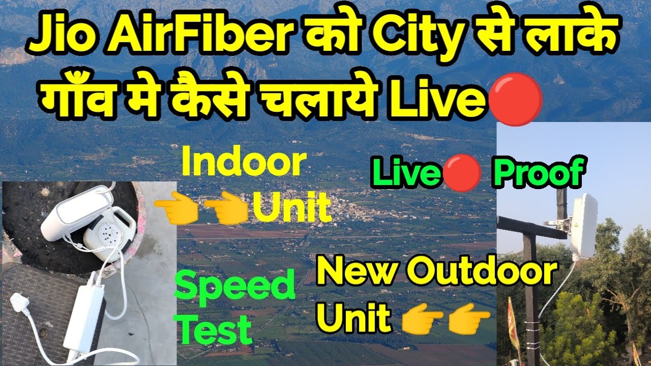 🔴Live Jio Airfiber City To Village Insalletion Proof | Jio AirFiber को ...