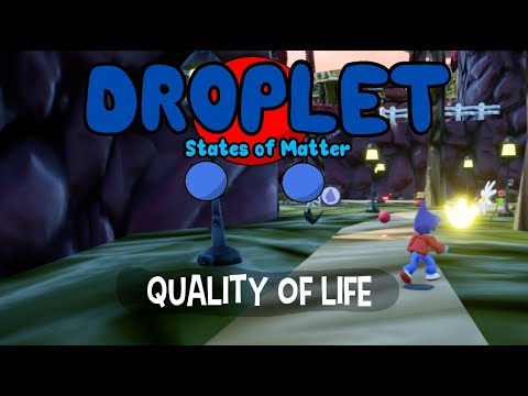 [Early Access] Droplet: States of Matter - Time trial changes and ...
