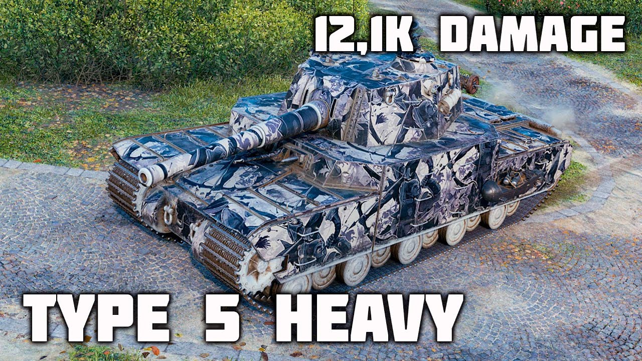 Type 5 Heavy WoT – 4Kills, 12,1K - YouTube