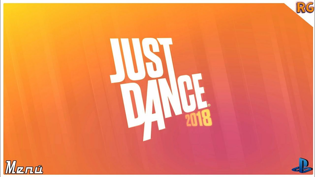 Just Dance 2018 Menu [PS4] - YouTube