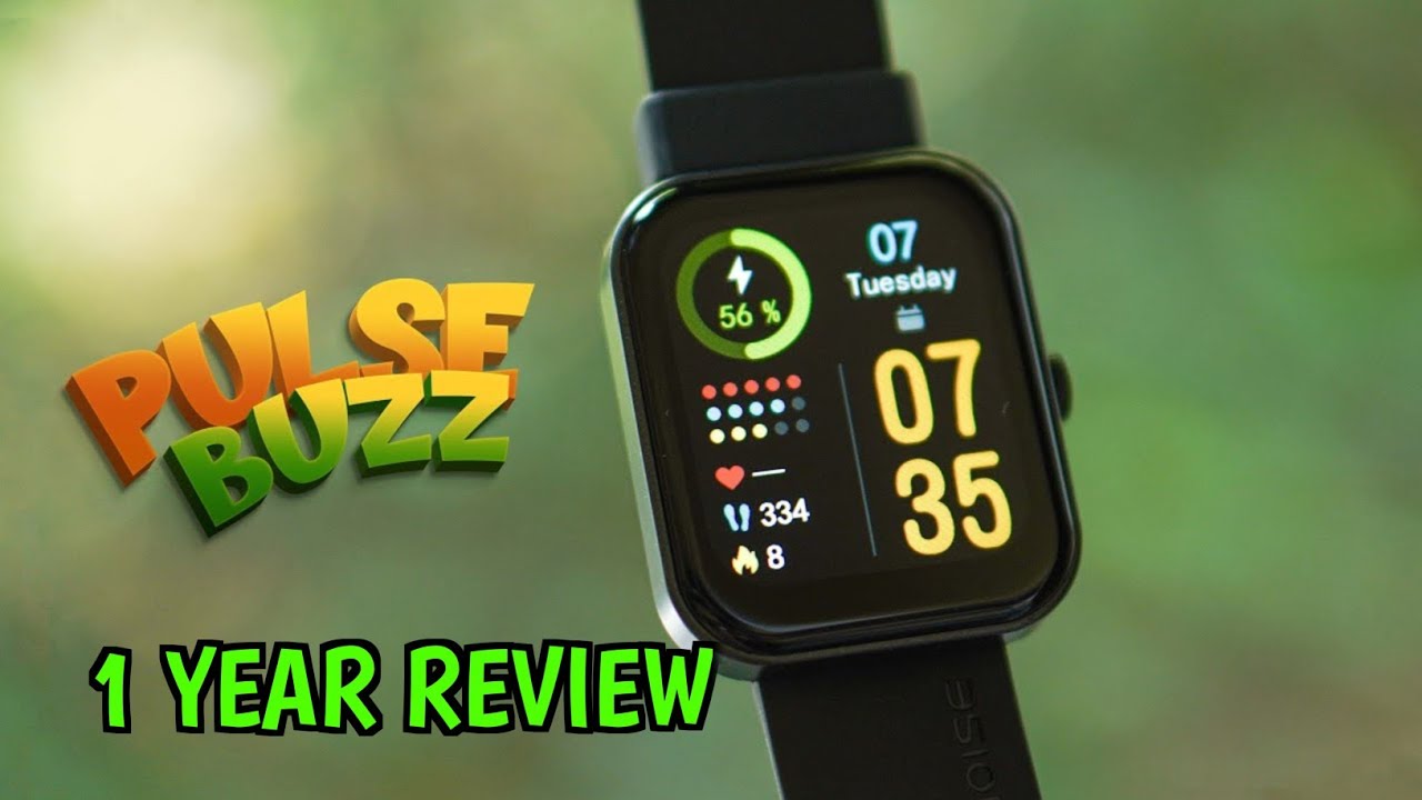 Noise Pulse Go Buzz 1 Year Review | Is It Worth Buying? - YouTube