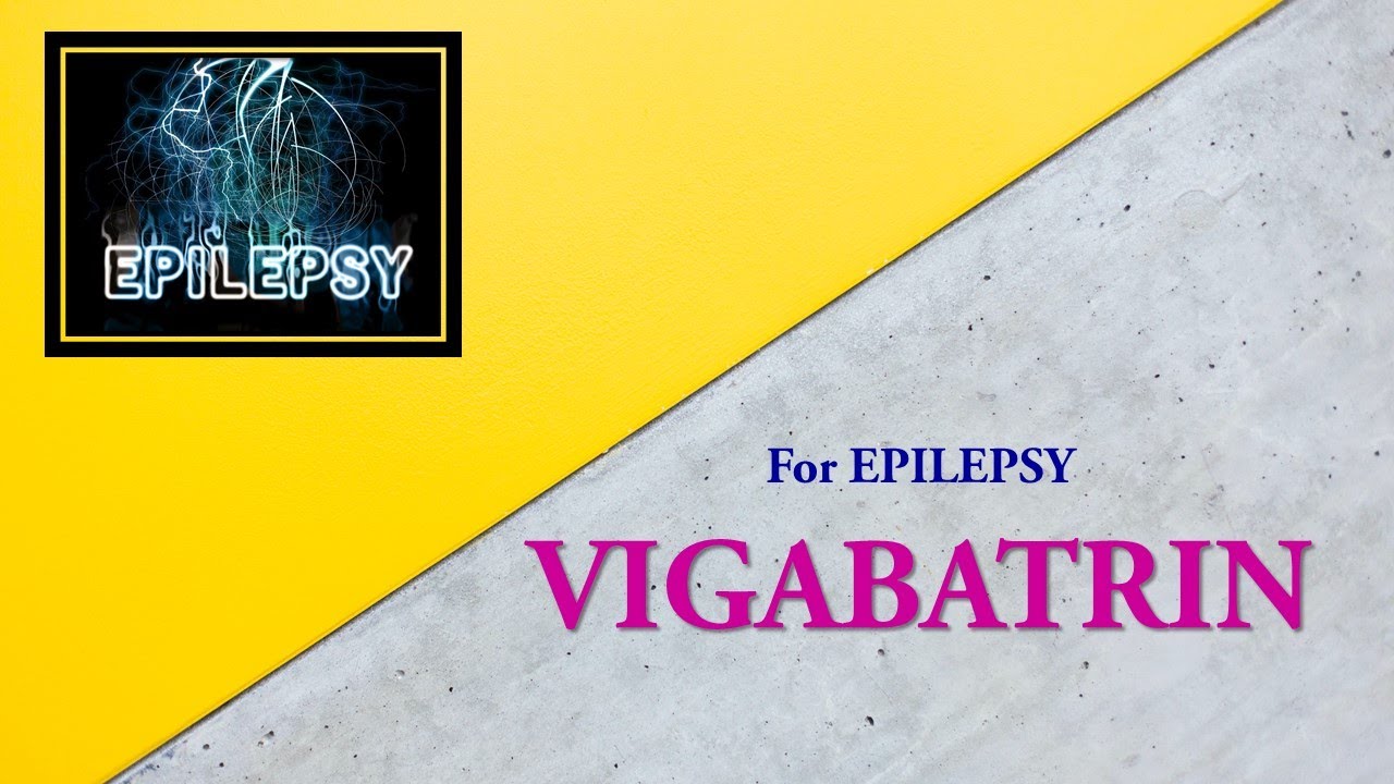 VIGABATRIN(Sabril) : About,uses,contraindication,side effect,dosage ...