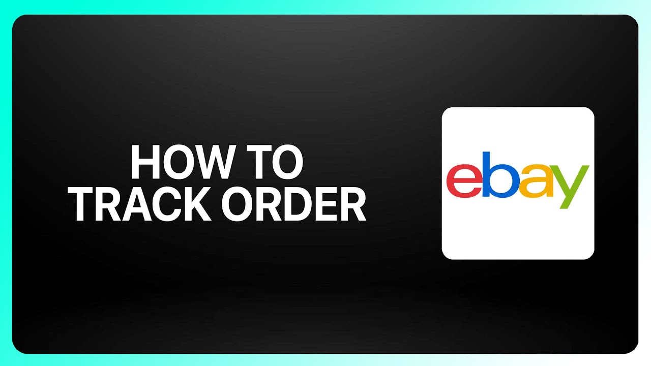 How To Track Order On Ebay Tutorial - YouTube