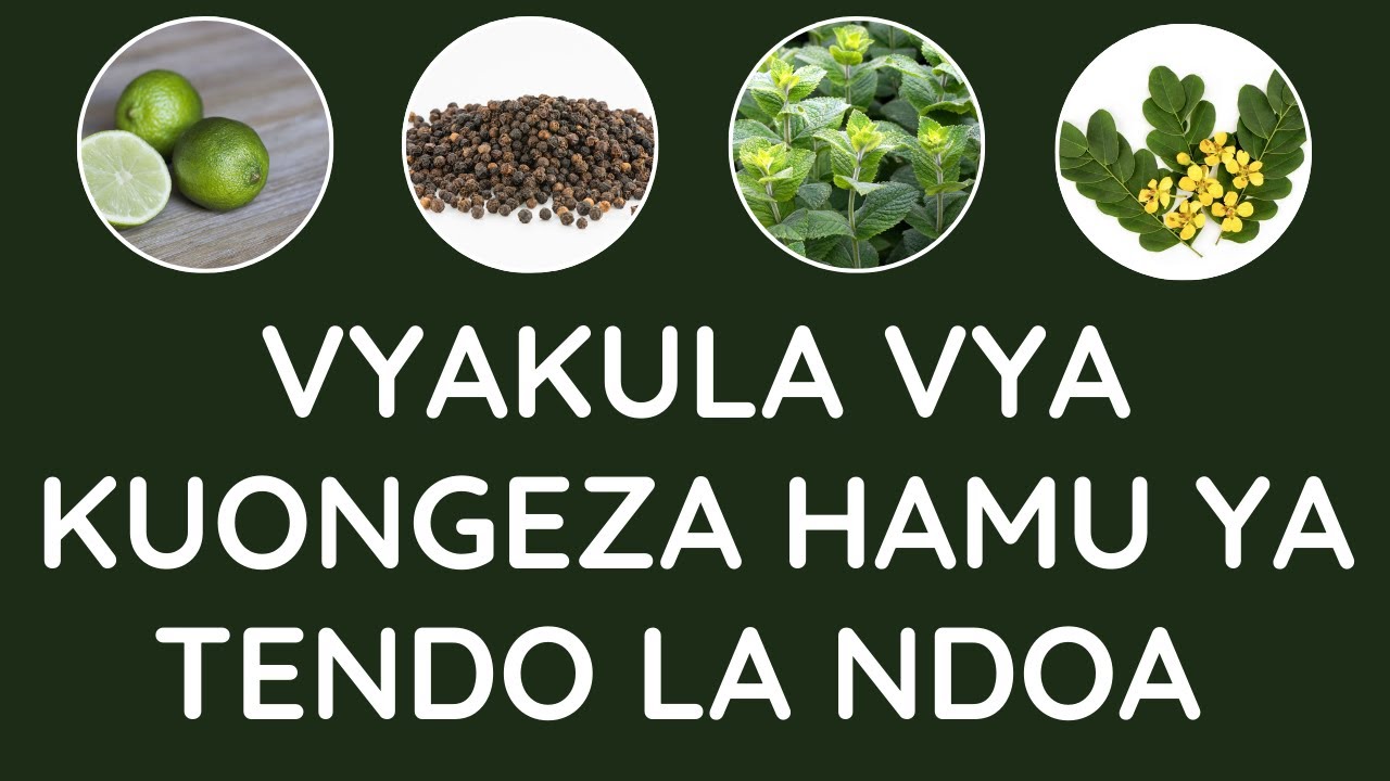 Vyakula vya kuongeza hamu ya tendo la ndoa kwa wanaume na wanawake ...