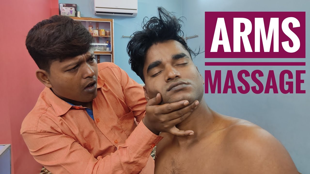 Arms Massage By Master Deba Nack Cracking Model Rajen Youtube