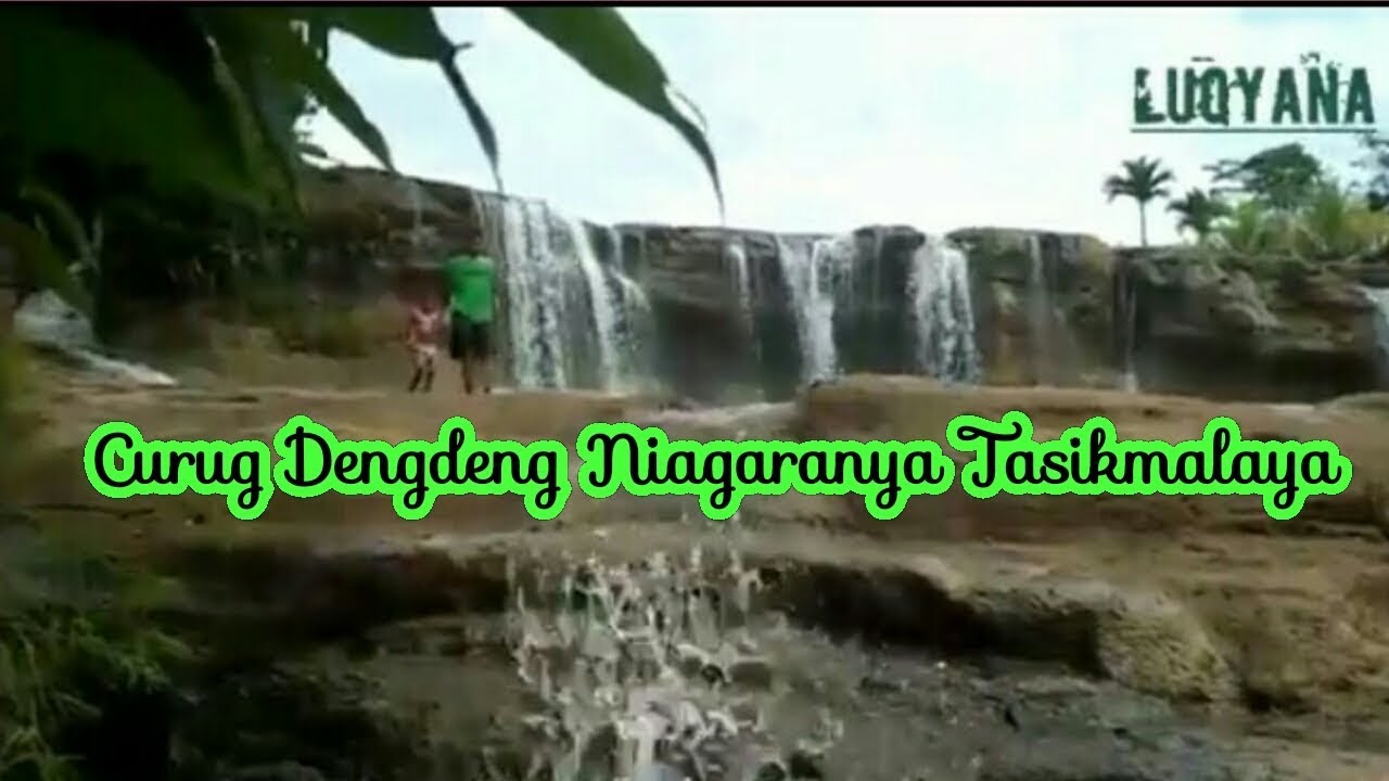 Keindahan Curug Dengdeng Niagaranya Tasikmalaya - YouTube
