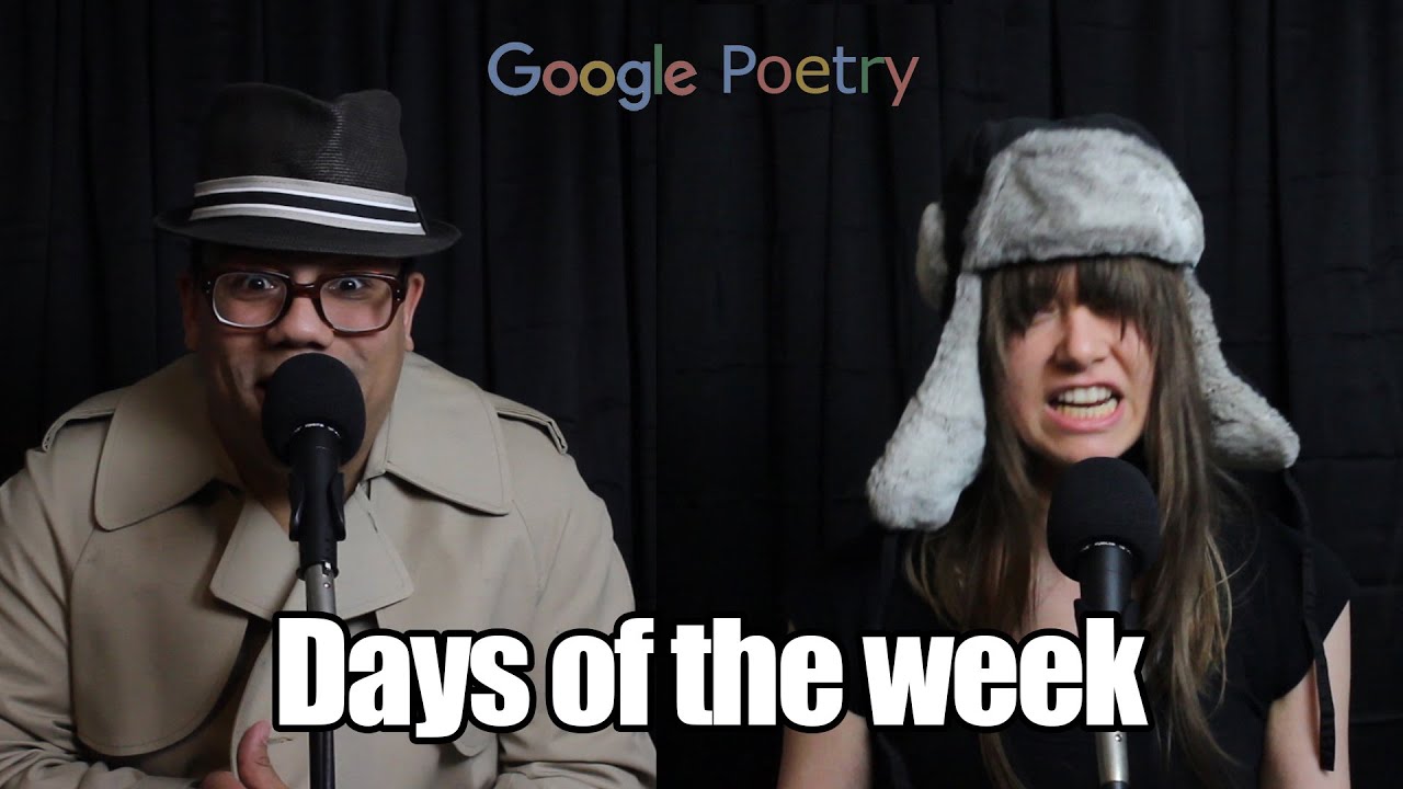 Days of the week - Google Poetry #8 - YouTube