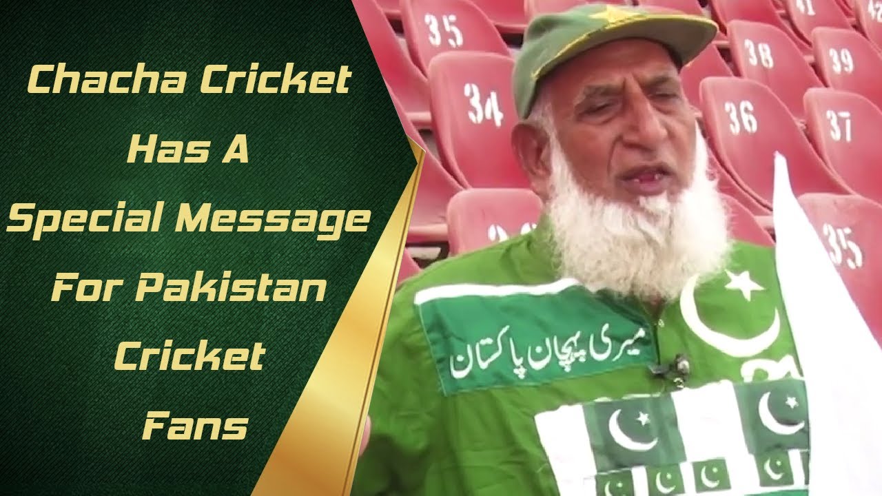 Chacha Cricket Has A Special Message For Pakistan Cricket Fans Ahead Of ...