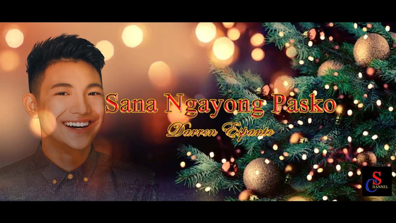 SANA NGAYONG PASKO | covered by Darren Espanto [LYRICS] - YouTube