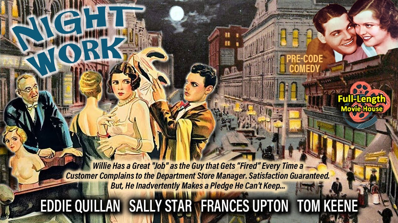 Night Work (1930) - Pre-Code Comedy / Eddie Quillan, Sally Star ...