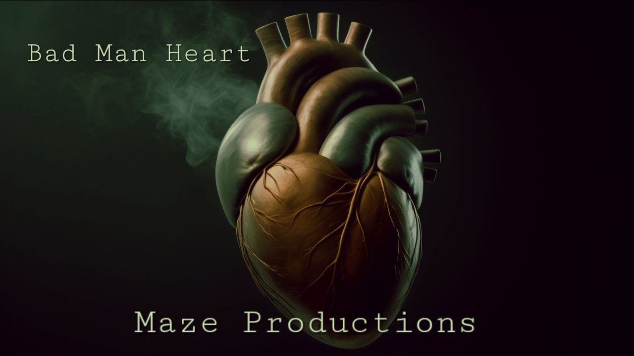 Maze Productions - Bad Man Heart - YouTube