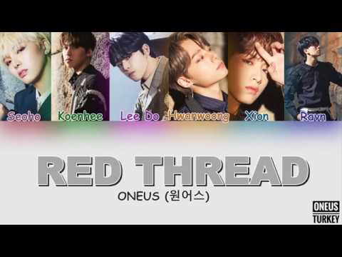 [Türkçe Alt Yazılı] ONEUS - Red Thread (붉은 실)