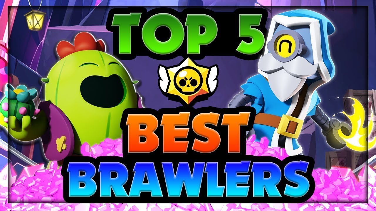 My Top 5 Best and Most Fun Brawlers in The Game! Gem Grab Gameplay! Mr ...