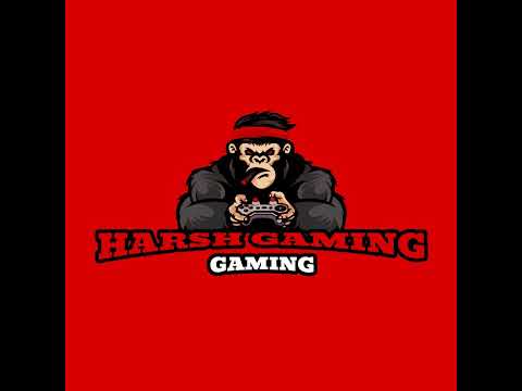Harsh gaming Live Stream - YouTube