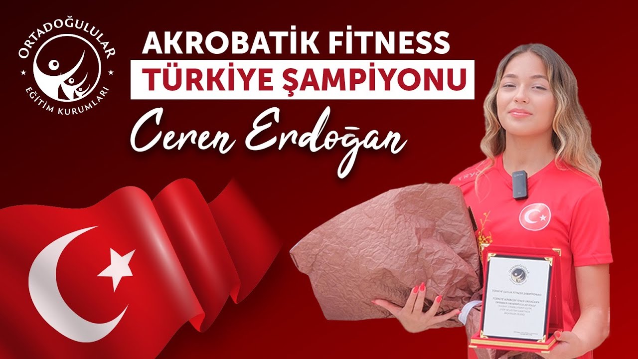 Akrobatik Fitness Türkiye Şampiyonu Öğrencimiz Ceren Erdoğan ...