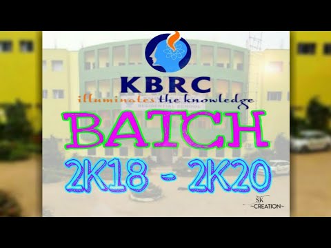 KBRC BATCH 2K18-20 // A Historical Batch of KBRC - YouTube