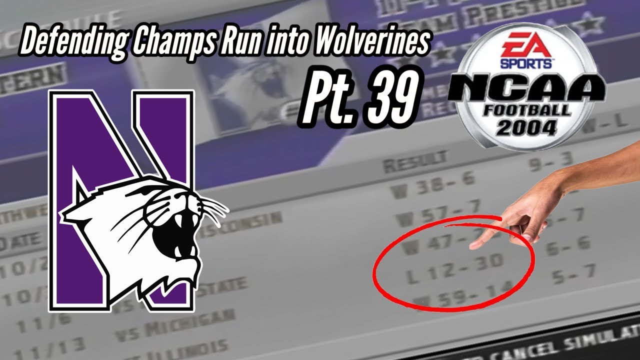 NCAA 04 Northwestern Wildcats Dynasty Mode (NCotB): Pt. 39 Defending ...