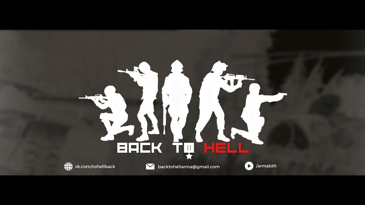 ArmA 2. Back To Hell Project vol. 2 - YouTube