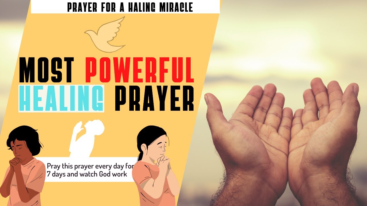 The Most Powerful Prayer for Healing your Body | Prayer for Healing ...