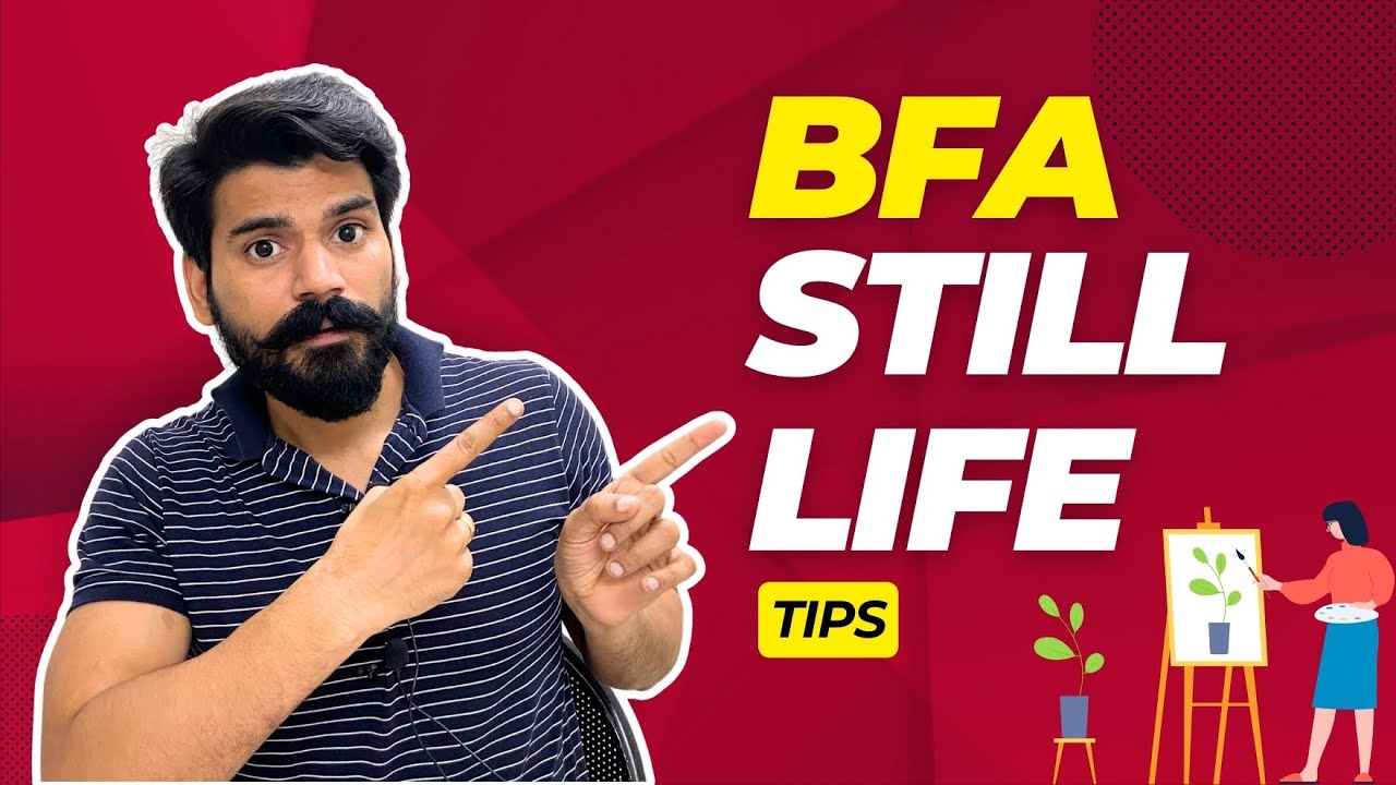 How to choose still life object for BFA | Still Life Course - YouTube