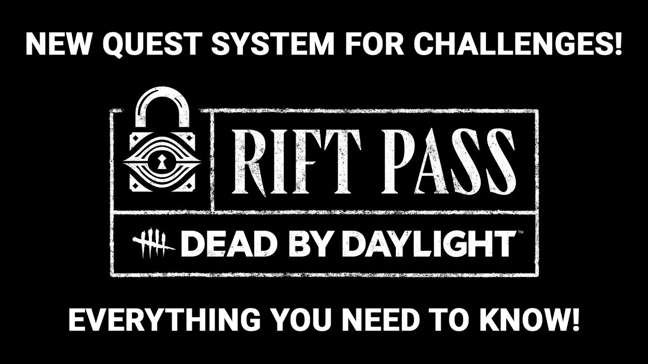 QUEST SYSTEM FOR DEAD BY DAYLIGHT! RIFT PASS! EVERYTHING YOU NEED TO ...
