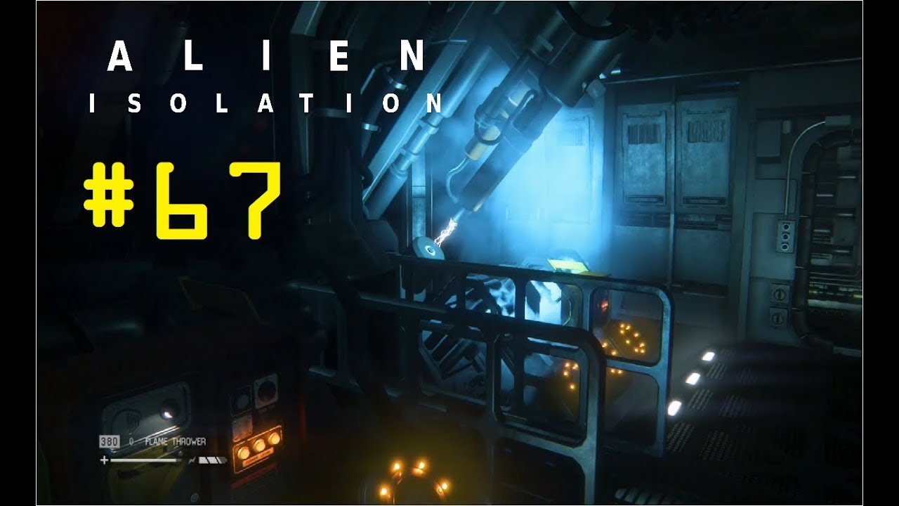 Alien Isolation Part 67 - The Anesidora Engine room - YouTube