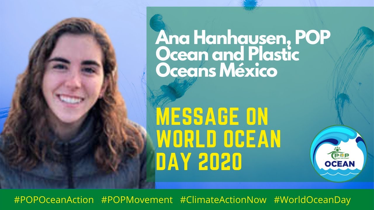 Ana Hanhausen (Ocean Advocate) at POP Ocean Virtual Summit | World ...