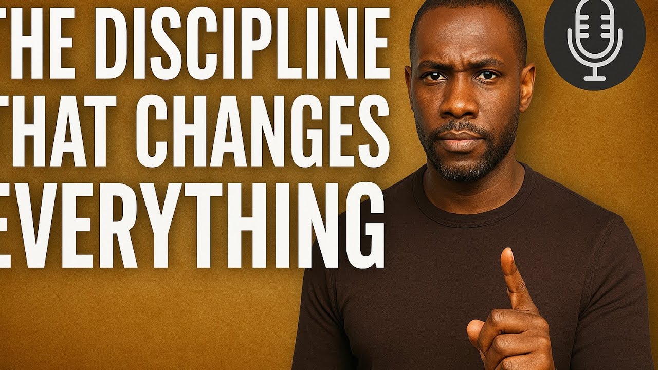 THE DISCIPLINE THAT CHANGES EVERYTHING” - YouTube