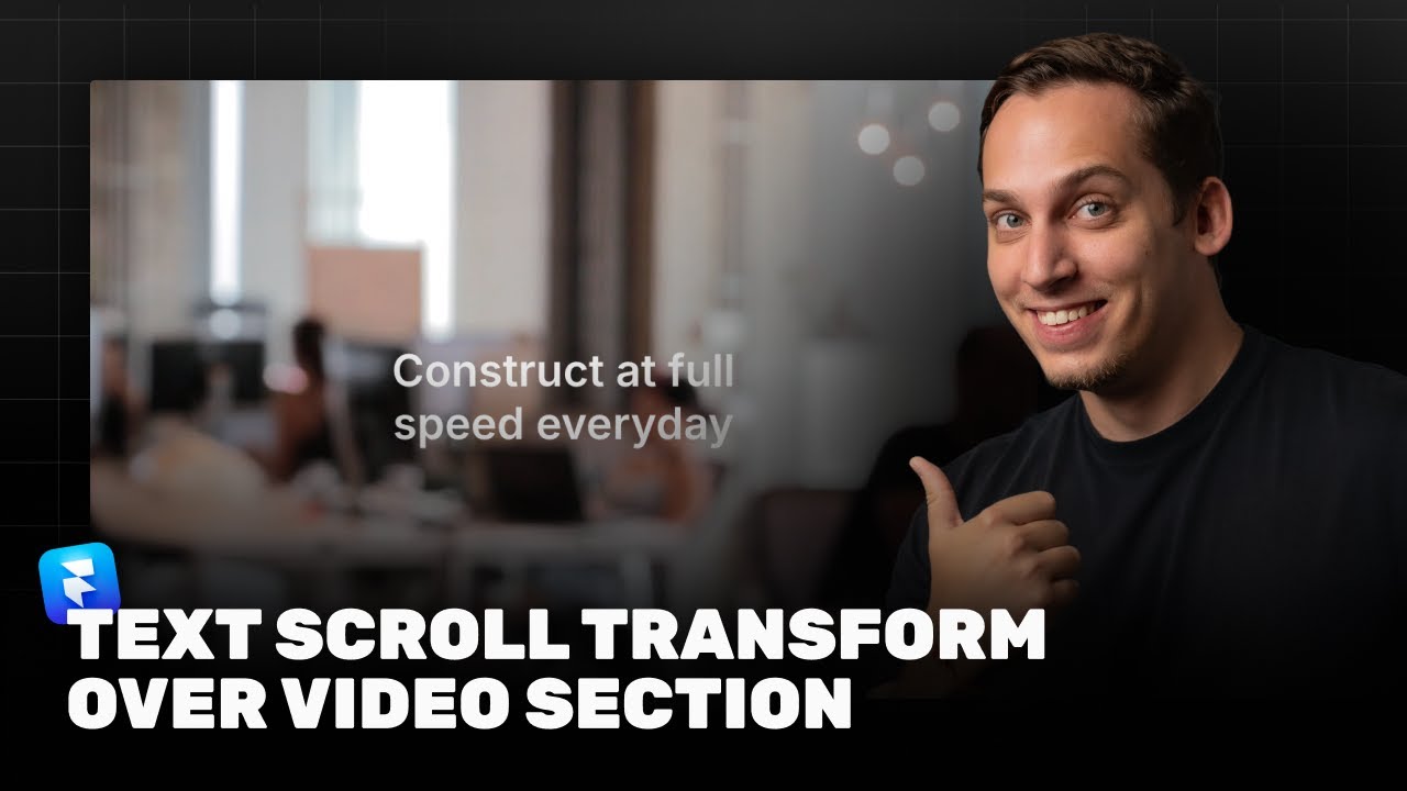 Text Scroll Transform over Video Section in Framer - YouTube