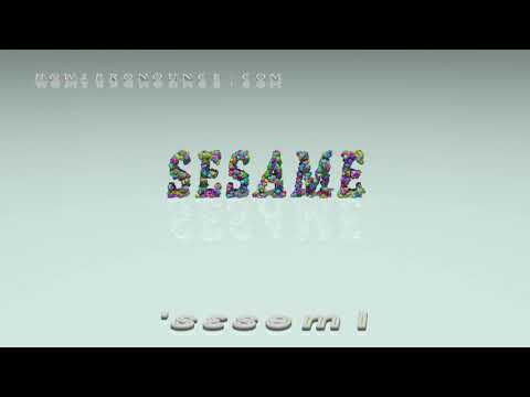 sesame - pronunciation + Examples in sentences and phrases - YouTube