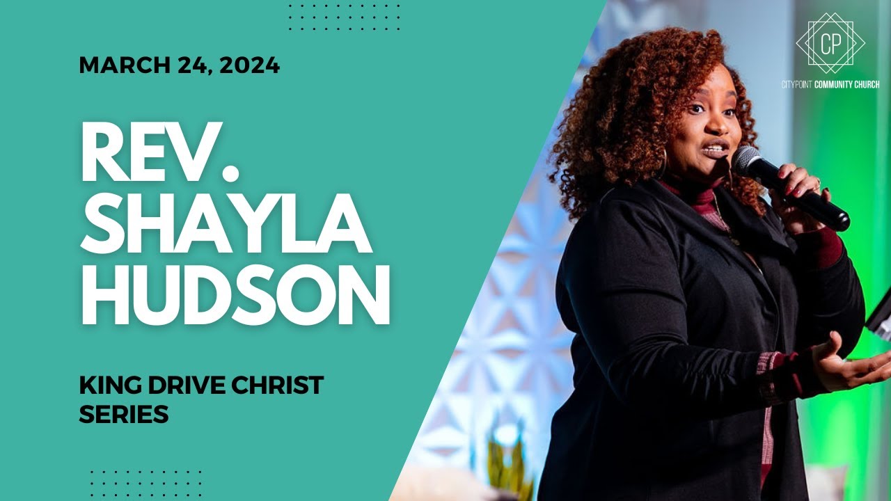 Rev. Shayla Hudson | CityPoint Community Church | Bronzeville - YouTube