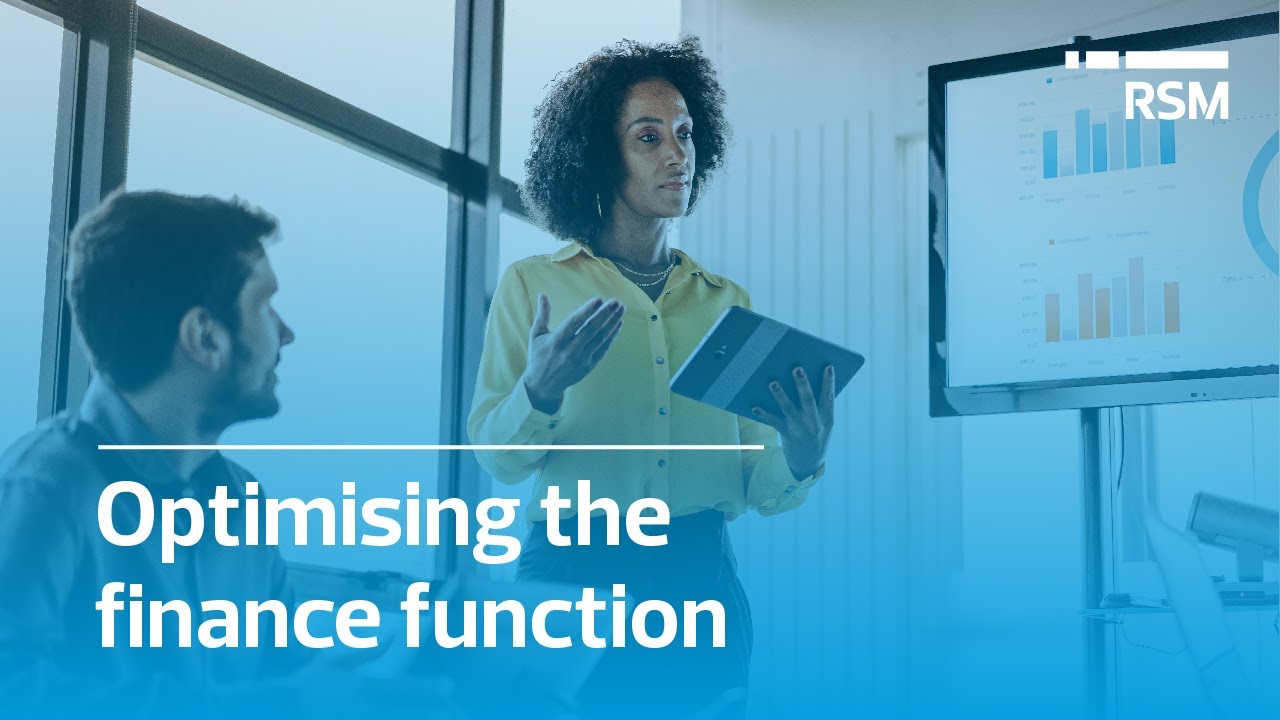 Finance function optimisation | Achieving your vision for finance - YouTube