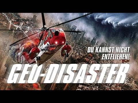 Geo-Disaster - Du kannst nicht entfliehen! (TRASH KATASTROPHEN FILM, ganzer SCIFI Film auf deutsch)