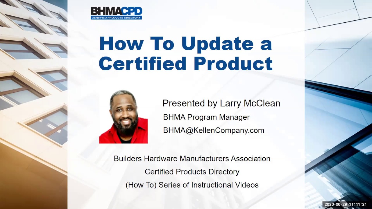 BHMA CPD: How To Update A Certified Product - YouTube
