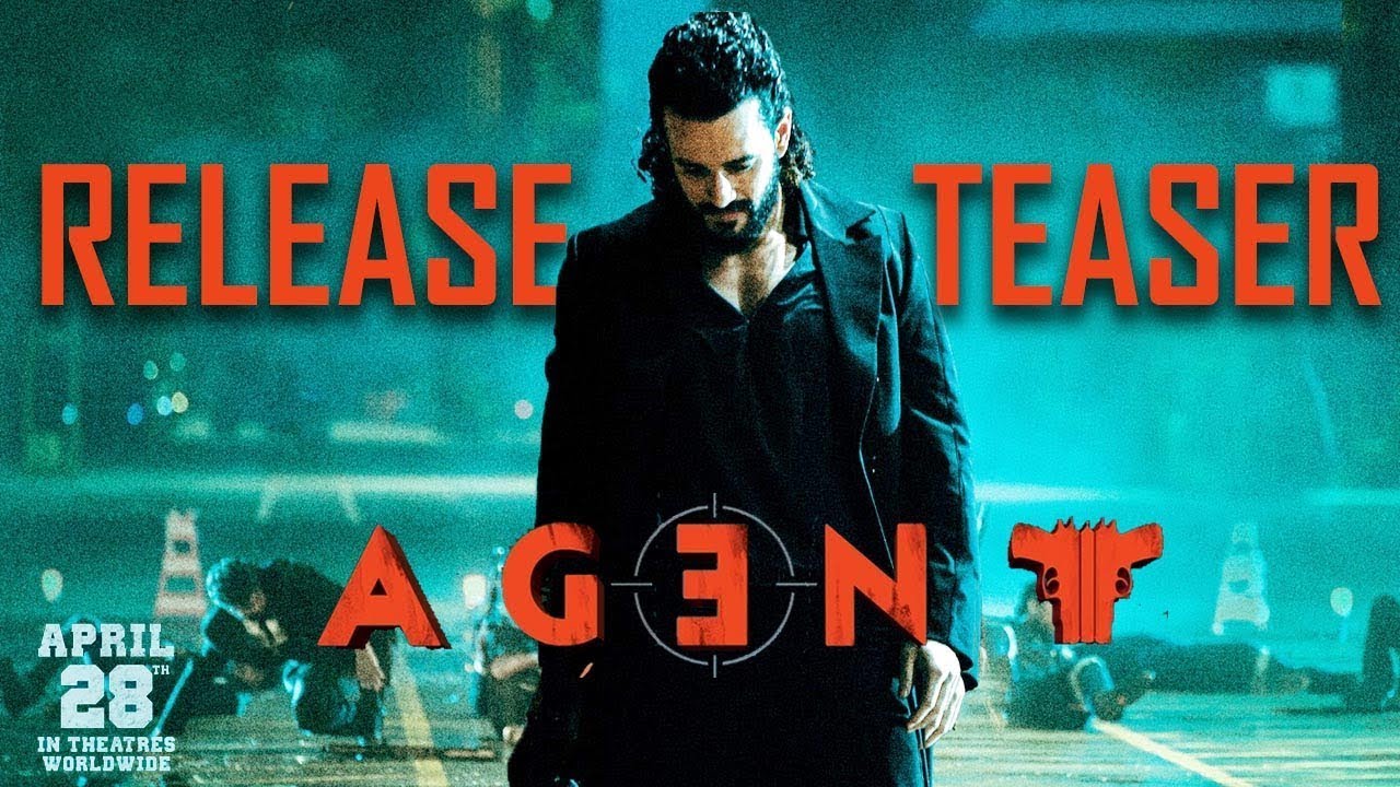 Akhil Akkineni AGENT Movie Release Teaser || Surender Reddy || Movie ...