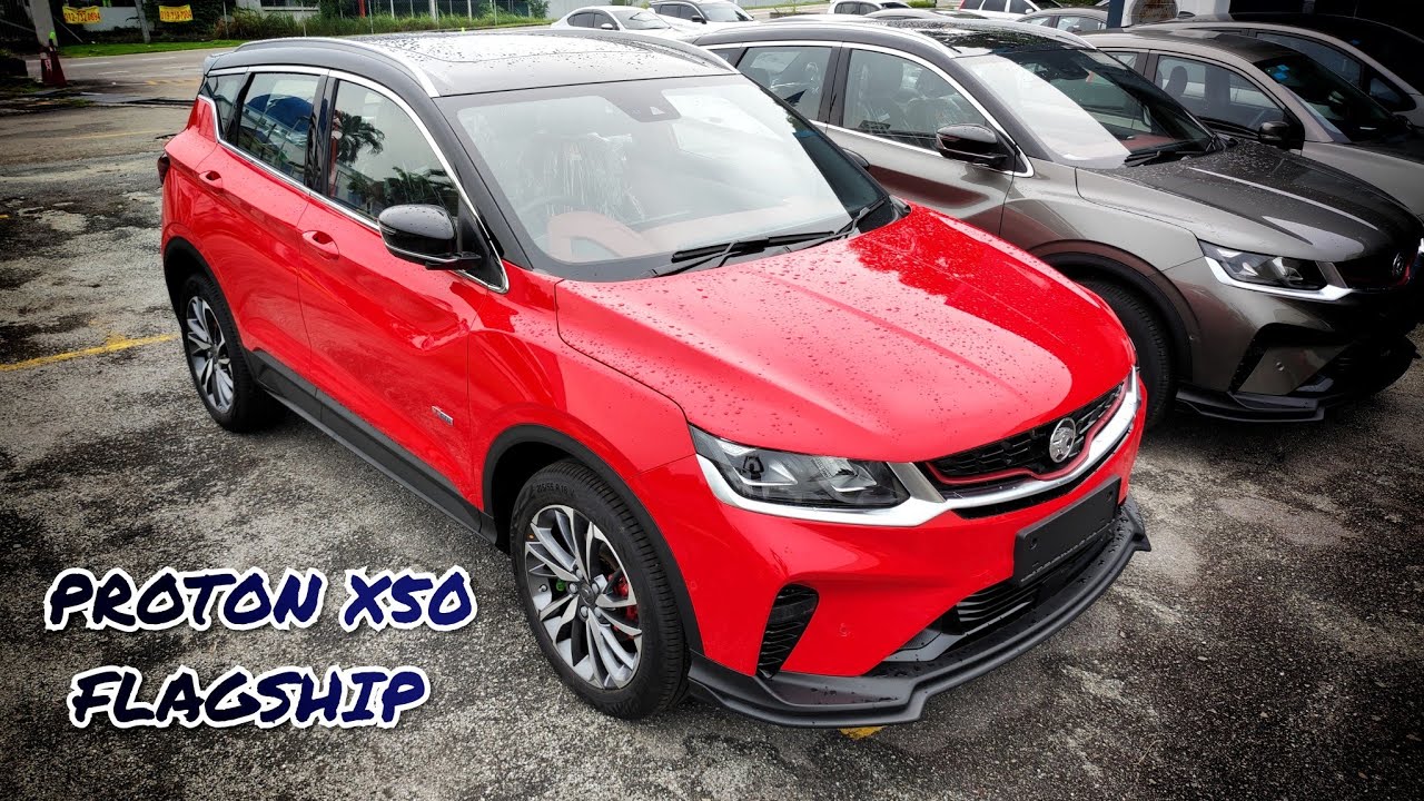 PROTON X50 FLAGSHIP MERAH RUBY RED 1.5 TURBOOOO - YouTube