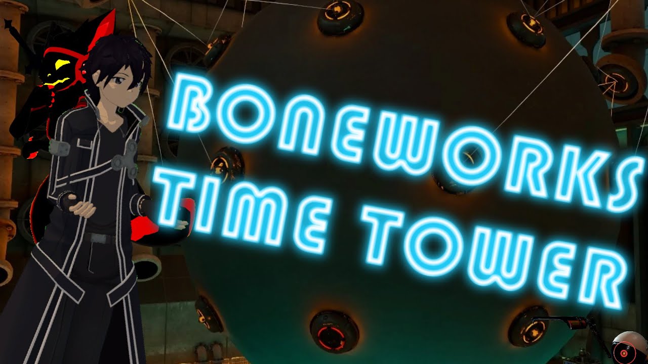 BONEWORKS TIME TOWER - FULL MOVIE - YouTube