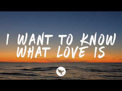 Foreigner - I Want to Know What Love Is (Lyrics)
