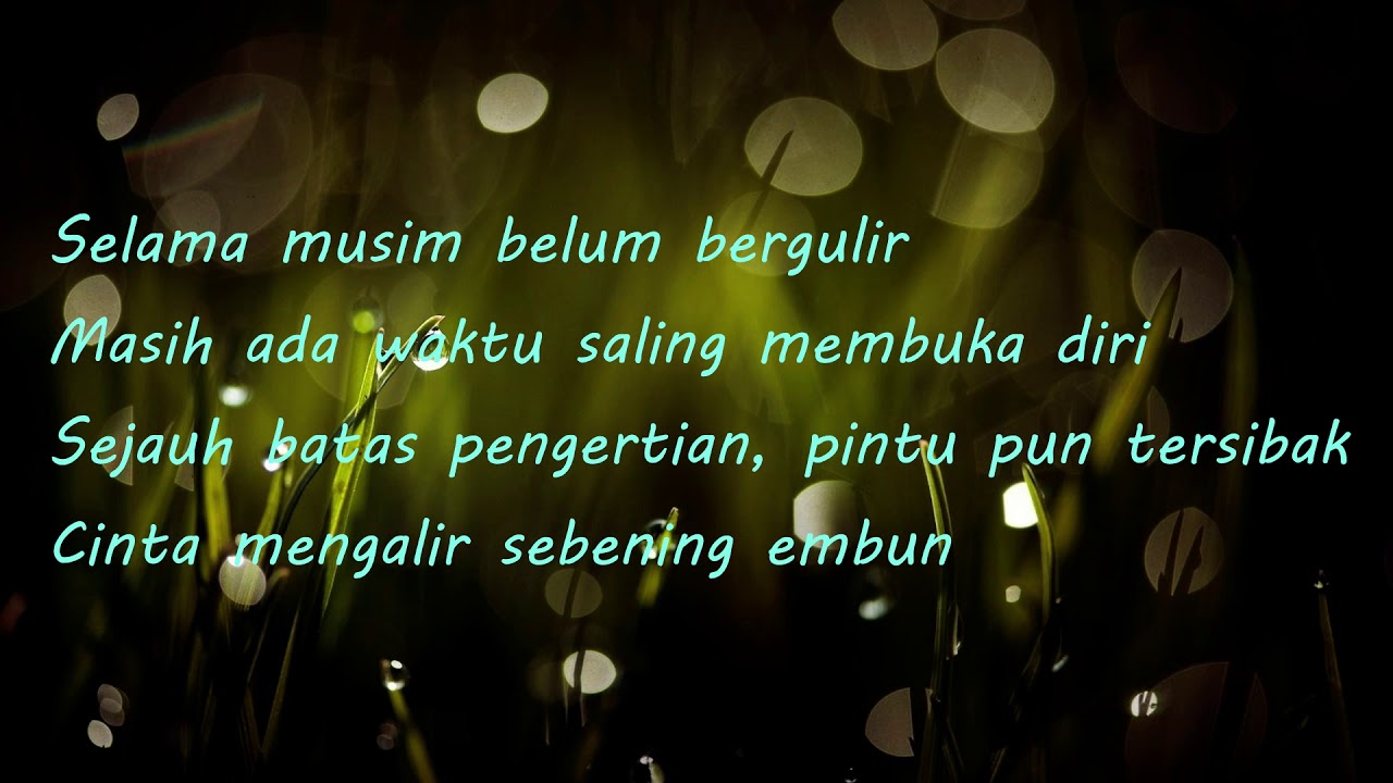 Lirik lagu- "Cinta Sebening Embun" Ebiet G Ade - YouTube