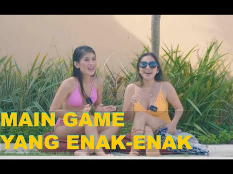 MAIN GAME YANG ENAK-ENAK