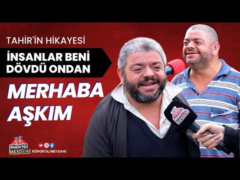 MERHABA AŞKIM ve İNSANLAR BENİ DÖVDÜLER VİDEOLARI İLE 100 MİLYONDAN FAZLA İZLENEN TAHİR'İN HİKAYESİ