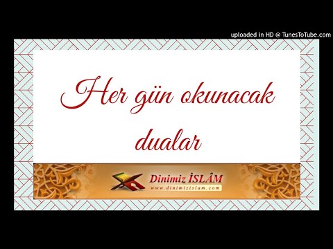 Her gün Okunacak Dualar | Dinimiz islam