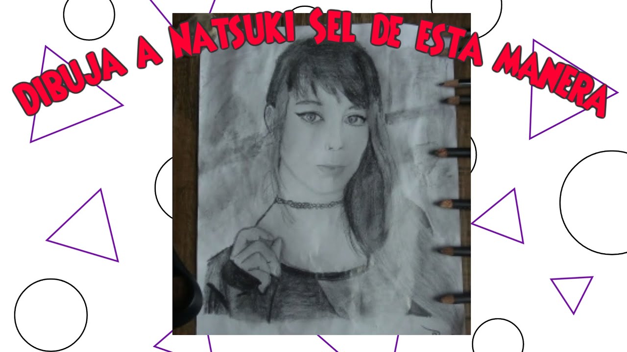 Como dibujar a Natsuki Sel |OREODANES - YouTube
