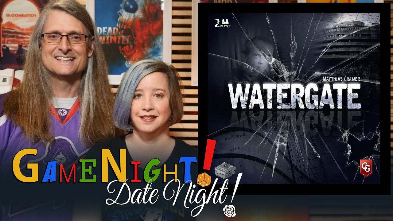 Watergate - GameNight! DateNight!! Se8 Ep11 - How to Play and ...