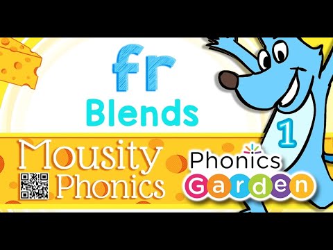 FR Blend | Consonant Blend | Mousity Phonics | Phonics Garden