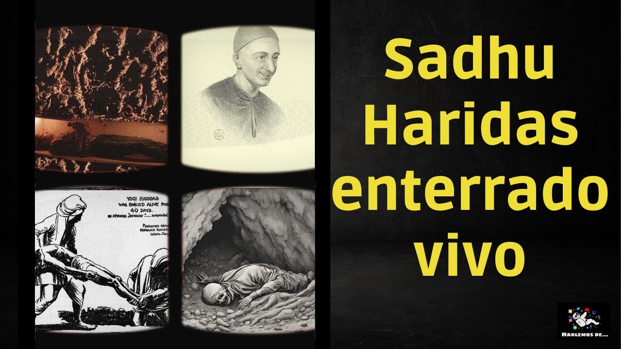 Sadhu Haridas enterrado vivo - YouTube