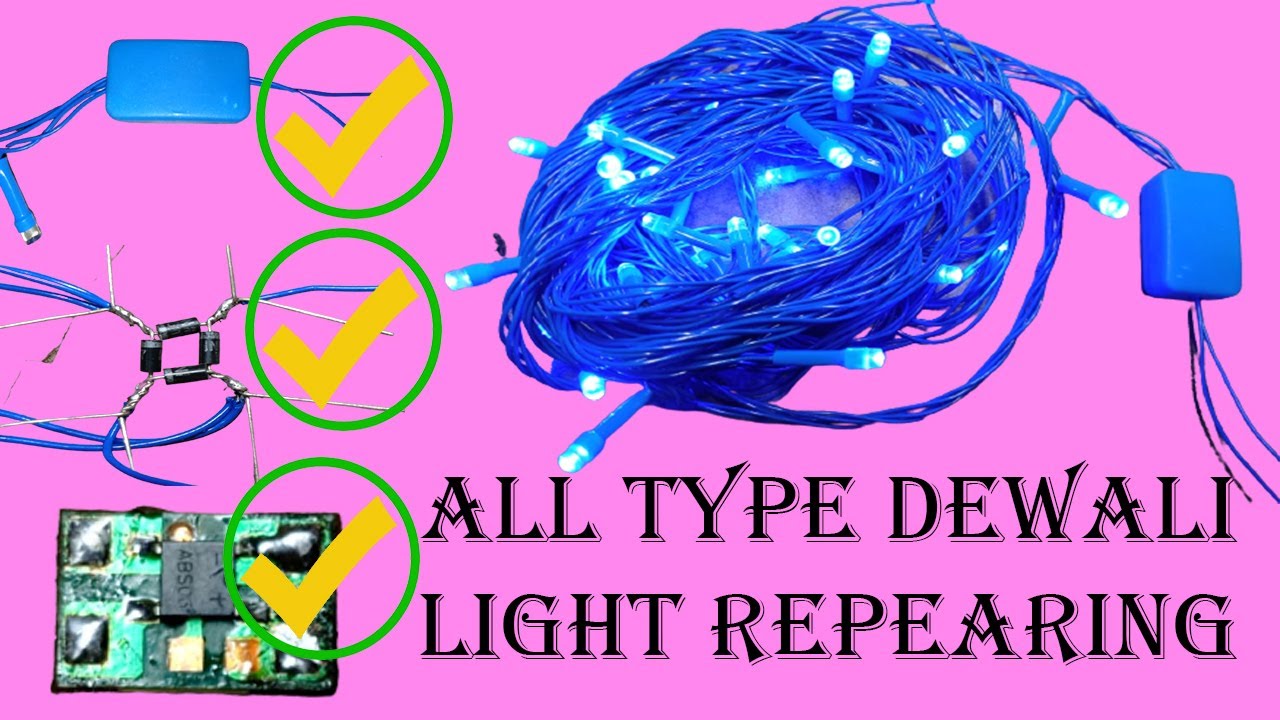Repair Diwali (Tuni /Jhalar Lights) || Rice lights Repair - YouTube