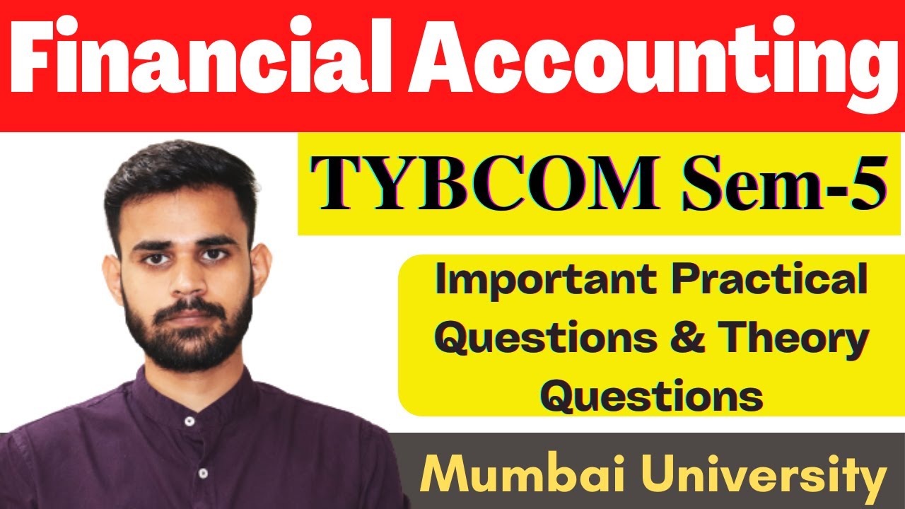 TYBCOM Financial Accounting Sem 5 | Important Questions #mumbaiuniversity - YouTube